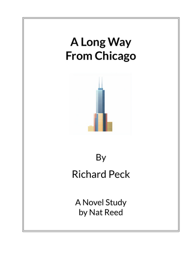 A Long Way From Chicago by Richard Peck - (Lesson Plan) | Teaching ...