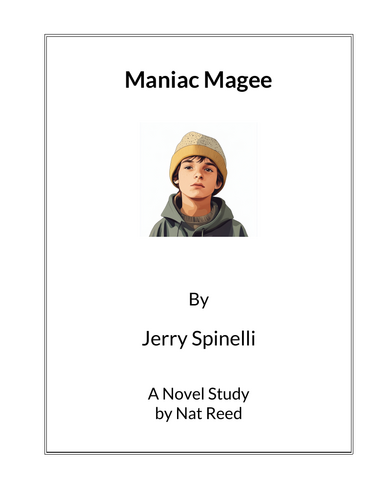 Maniac Magee by Jerry Spinelli - (Lesson Plan) | Teaching Resources