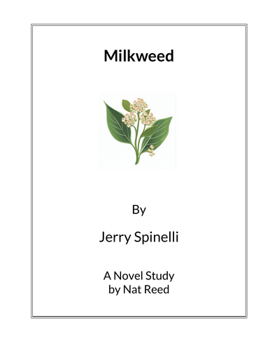 Milkweed by Jerry Spinelli - (Lesson Plan) | Teaching Resources
