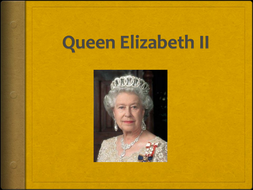 Queen Elizabeth II Powerpoint | Teaching Resources