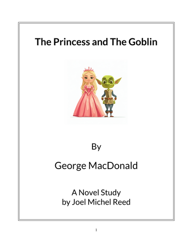 The Princess and The Goblin by George MacDonald * (Lesson Plan ...