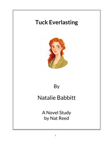 Tuck Everlasting by Natalie Babbitt - (Lesson Plan) | Teaching Resources