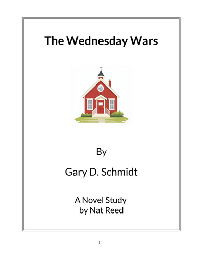 The Wednesday Wars by Gary D. Schmidt - (Lesson Plan) | Teaching Resources