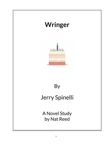 Wringer by Jerry Spinelli - (Lesson Plan) | Teaching Resources