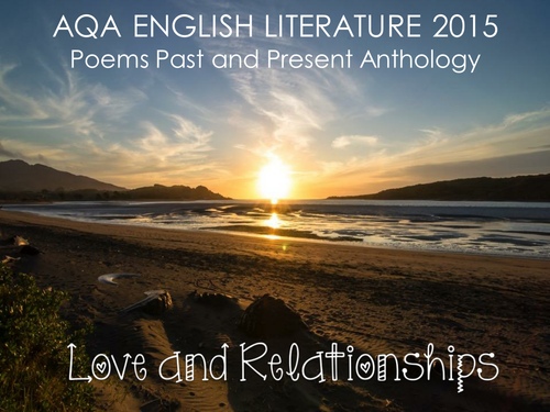 AQA - Love and Relationships Poetry Cluster | Teaching Resources