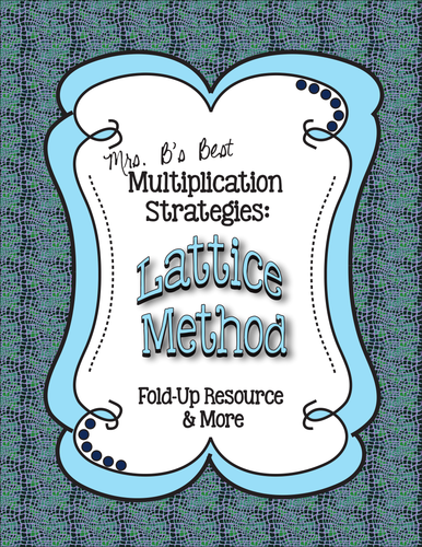 Multiplication Strategies - Lattice Method | Teaching Resources