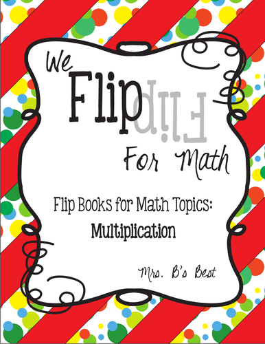 Flip for Math: Multiplication | Teaching Resources