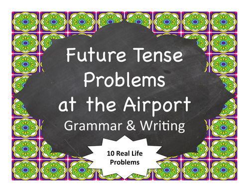 Spanish Future Tense: Problems at the Airport | Teaching Resources