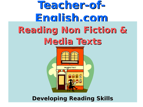 Reading Non Fiction and Media Texts | Teaching Resources