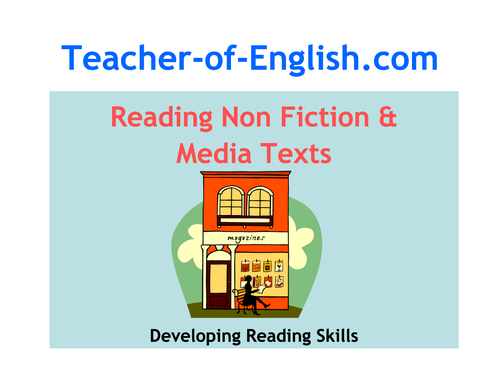Reading Non Fiction and Media Texts | Teaching Resources