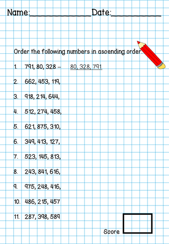 To be able to order 2, 3, 4 and 5 digit numbers in ascending order ...
