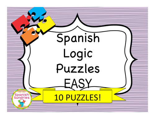 Spanish Logic Puzzles - Easy | Teaching Resources