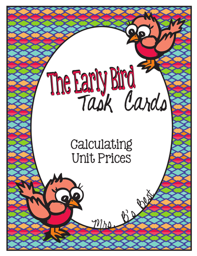 The Early Bird Task Cards: Calculating Unit Prices | Teaching Resources