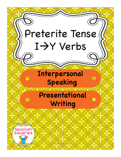 Spanish Preterite Tense - I to Y Verb Activities | Teaching Resources