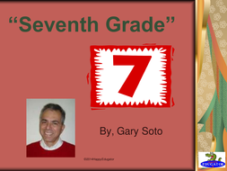 Seventh Grade by Gary Soto PowerPoint | Teaching Resources