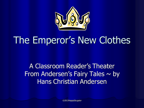 Drama- The Emperor's New Clothes Readers Theater PowerPoint | Teaching ...