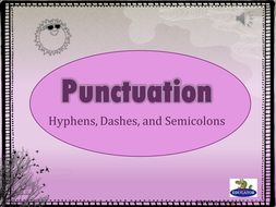 Punctuation - Hyphens, Dashes, and Semicolons PowerPoint | Teaching ...