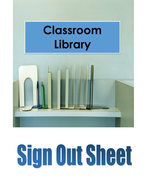Classroom Library Sign Out Sheet | Teaching Resources