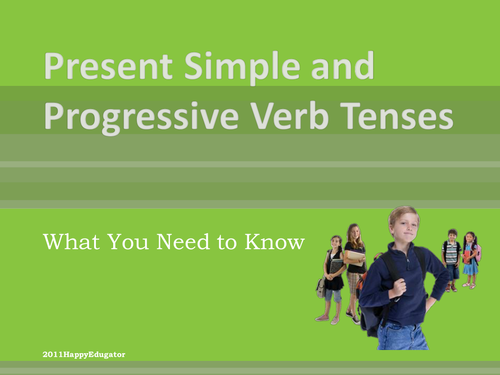 Present Simple and Progressive Verb Tenses PowerPoint | Teaching Resources