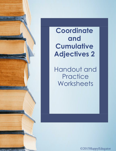 Coordinate Adjectives and Cumulative Adjectives Worksheets | Teaching ...