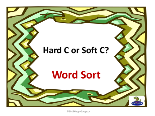 Hard C or Soft C Word Sort | Teaching Resources