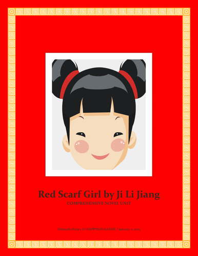 Red Scarf Girl by Ji Li Jiang Novel Unit | Teaching Resources