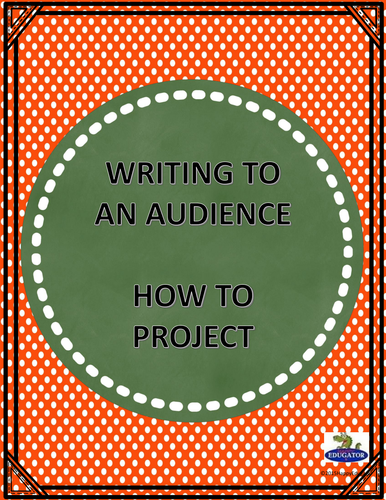 Writing to An Audience Project | Teaching Resources