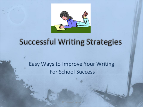Writing Strategies for School Success PowerPoint | Teaching Resources