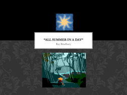 All Summer in a Day by Ray Bradbury PowerPoint | Teaching Resources