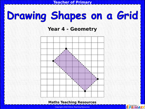 Drawing Shapes on a Grid - Year 4 | Teaching Resources