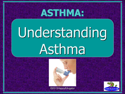 Asthma: Understanding Asthma PowerPoint | Teaching Resources