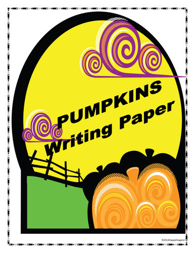 PUMPKINS Writing Paper - Lined Paper - Pumpkins Theme | Teaching Resources