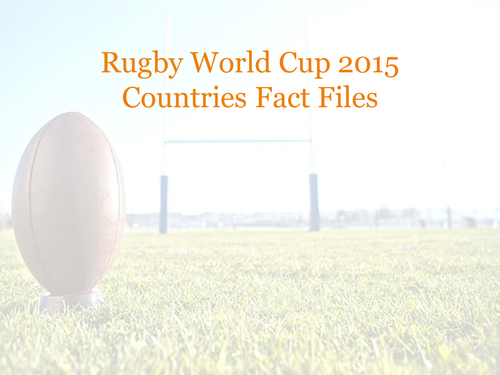 Rugby World Cup 2015 Country Fact Files | Teaching Resources