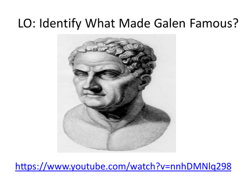 What made Galen Famous | Teaching Resources