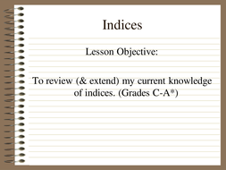 An Indices (GCSE) Review lesson | Teaching Resources