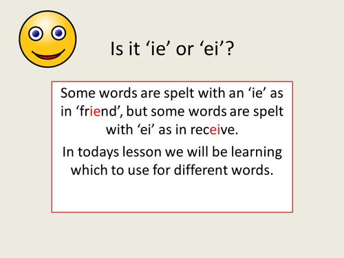 Year 5 and 6 SPAG - spellings: words with 'ie' rule except after c by ...