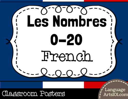 Numbers 0-20 Posters French | Affiches Nombres 0-20 Français | Teaching ...