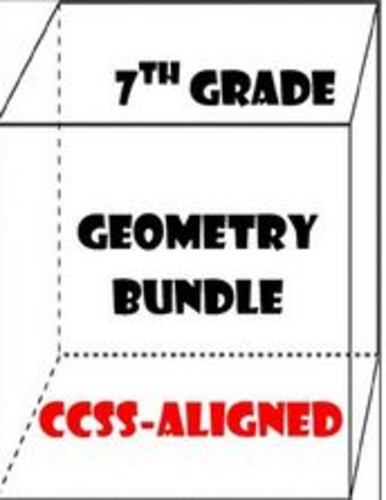 7th Grade Geometry Bundle | Teaching Resources