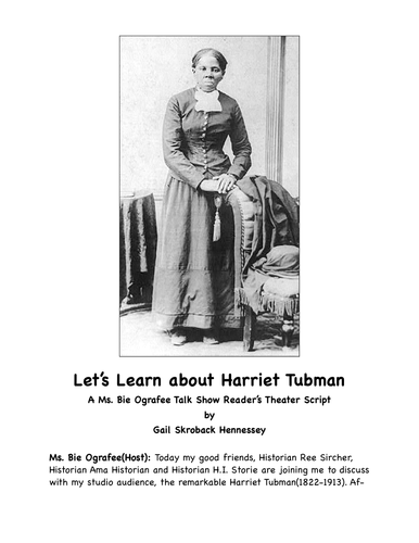 Harriet Tubman(A Reader's Theater Script) | Teaching Resources