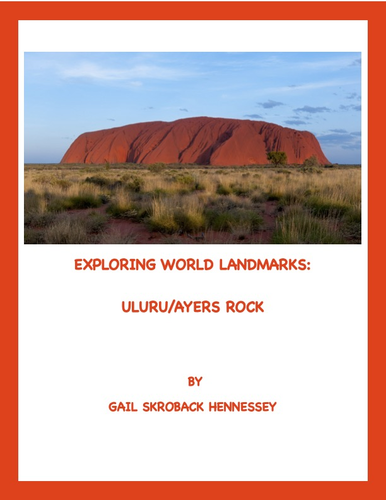 Ayers (Uluru) Rock: A Reading Activity | Teaching Resources