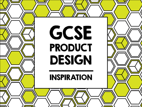 GCSE Product Design - Inspiration | Teaching Resources