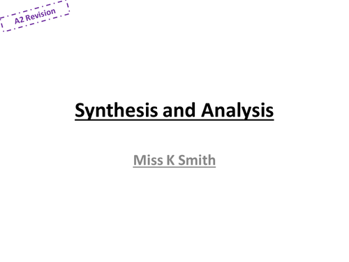 A2 Synthesis, Analysis, Arenes Revision | Teaching Resources