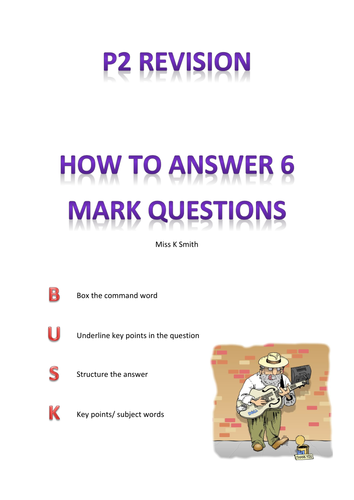 P2 6 Mark Questions BUSK | Teaching Resources