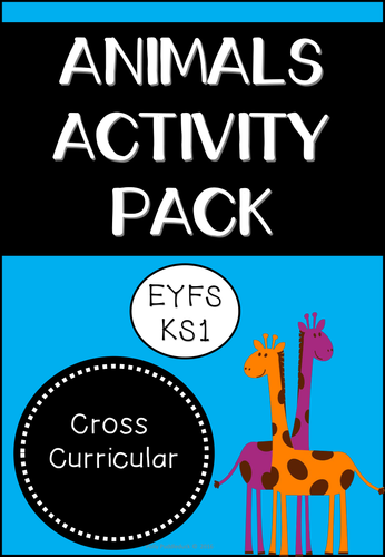 Animals Activity Pack (EYFS/KS1) | Teaching Resources
