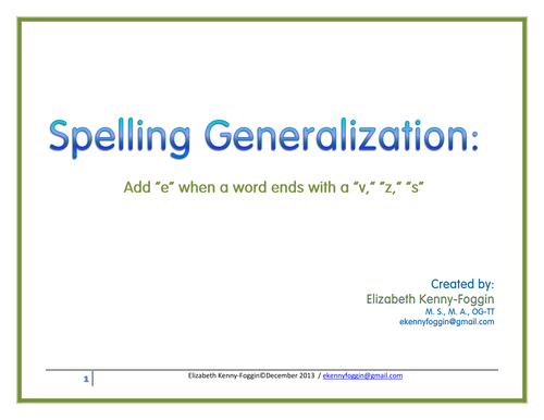 Know the Code: Spelling Generalization - Words ending with V, S, Z ...