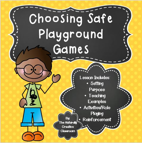 Choosing Safe Playground Games | Teaching Resources