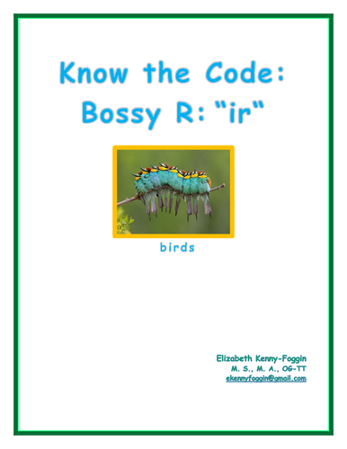 Know the Code: Bossy R -" ir" | Teaching Resources