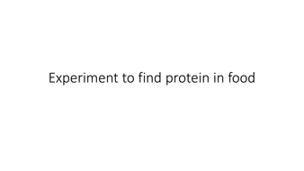 Experiment to find protein in food | Teaching Resources
