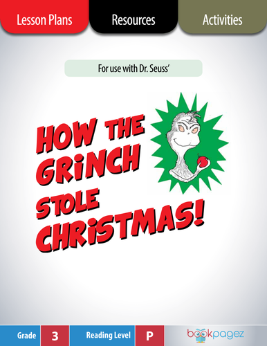 How the Grinch Stole Christmas Lesson Plans & Activities Package, Third ...
