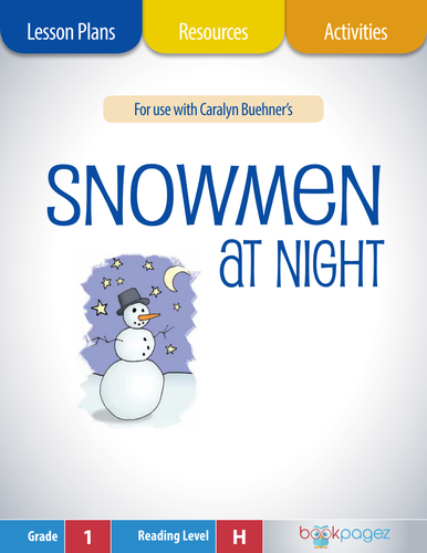 Snowmen at Night Lesson Plans & Activities Package, First Grade (CCSS ...